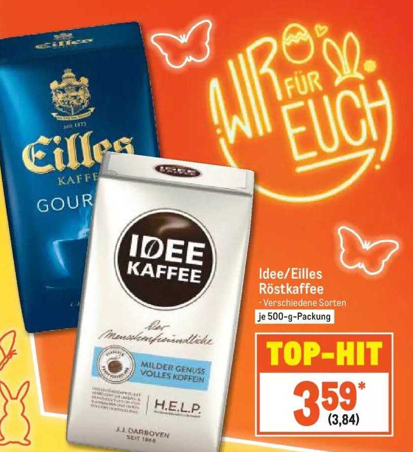 Idee Oder Eilles Röstkaffee Angebot bei METRO