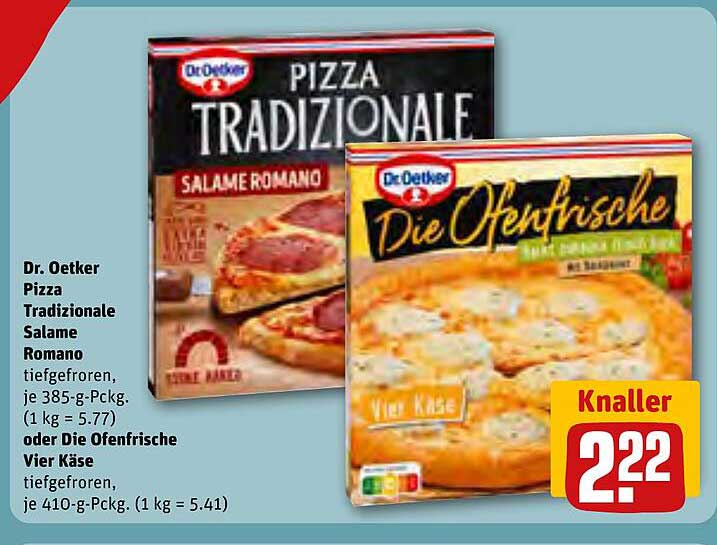 Dr Oetker Pizza Tradizionale Salame Romano Oder Die Ofenfrische Vier Käse Angebot Bei Rewe