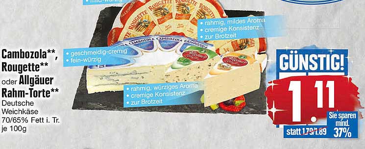 Cambozola, Rougette Oder Allgäuer Rahm-torte Angebot bei EDEKA ...