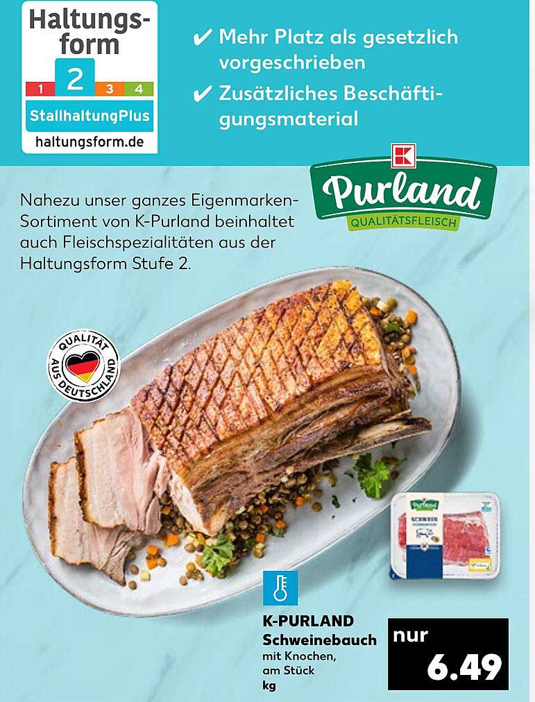 K-purland Schweinebauch Angebot bei Kaufland - 1Prospekte.de