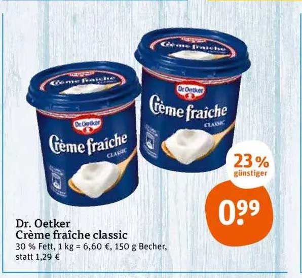 Dr Oetker Crème Fraîche Classic Angebot Bei Tegut 1prospektede