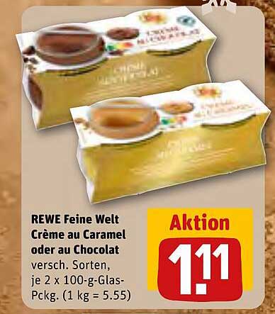 Rewe Feine Welt Crème Au Caramel Oder Au Chocolate Angebot bei REWE ...