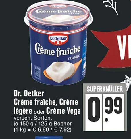 Dr. Oetker Crème Fraîche, Crème Légère Oder Crème Vega Angebot bei ...