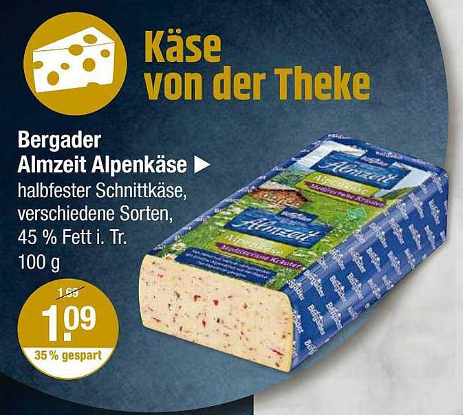 Bergader Bergbauern Oder Almzeit Käse Scheiben Angebot bei Kupsch