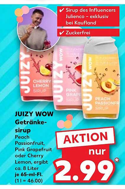 Juizy Wow Getranke-sirup Angebot bei Kaufland - 1Prospekte.de