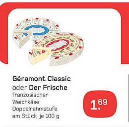 Géramont Classic Oder Der Frische Angebot bei Akzenta - 1Prospekte.de