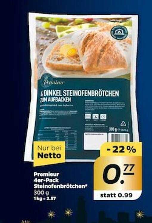 Premieur 4er-pack Steinofenbrötchen Angebot bei Netto - 1Prospekte.de