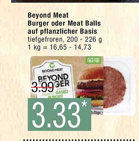 Beyond Meat Burger Oder Meat Balls Aus Pflanzlicher Basis Angebot bei ...