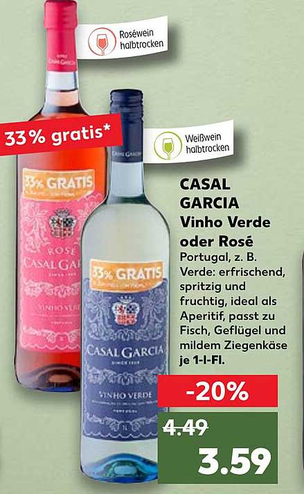 Casal Garcia Vinho Verde Oder Rosé Angebot bei Kaufland - 1Prospekte.de