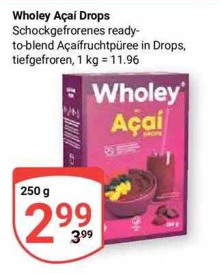 Wholey Açai Drops Angebot bei Globus - 1Prospekte.de
