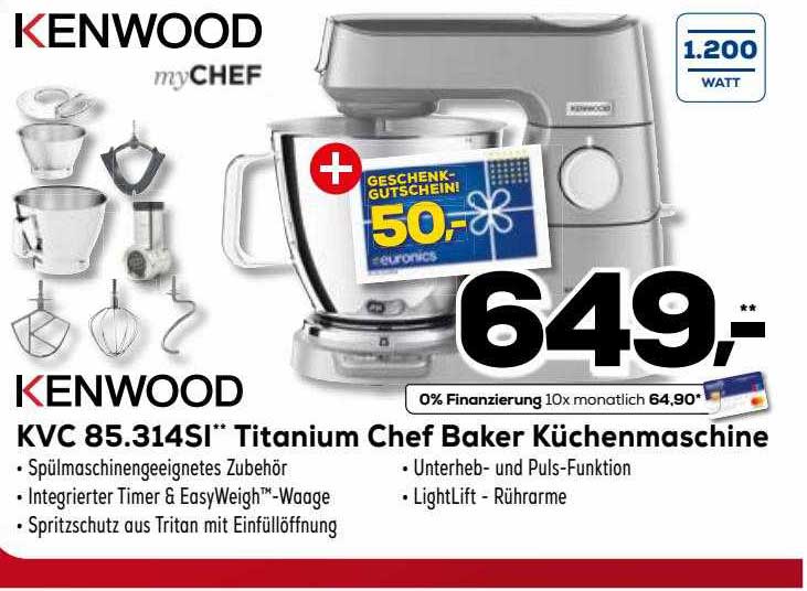 Kenwood Kvc 85.314si Titanium Chef Baker Küchenmaschine Angebot bei Euronics XXL - 1Prospekte.de