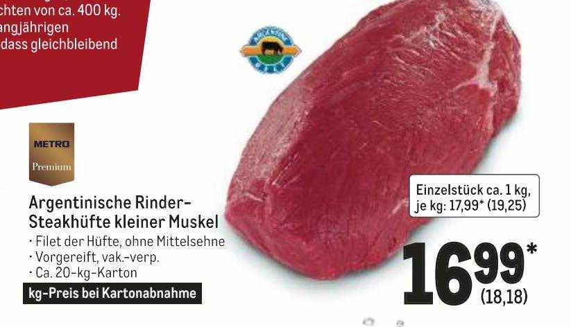 Argentinische Rinder Steakhüfte Kleiner Muskel Angebot bei METRO ...