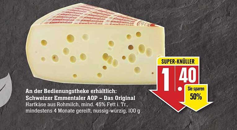 An Der Bedienungstheke Erhältlich: Schweizer Emmentaler Aop - Das ...