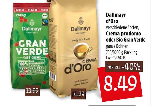 Dallmayr D;oro, Crema Prodomo Oder Bio Gran Verde Angebot bei Kupsch ...