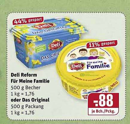 Deli Reform Für Meine Familie Oder Das Original Angebot bei REWE ...