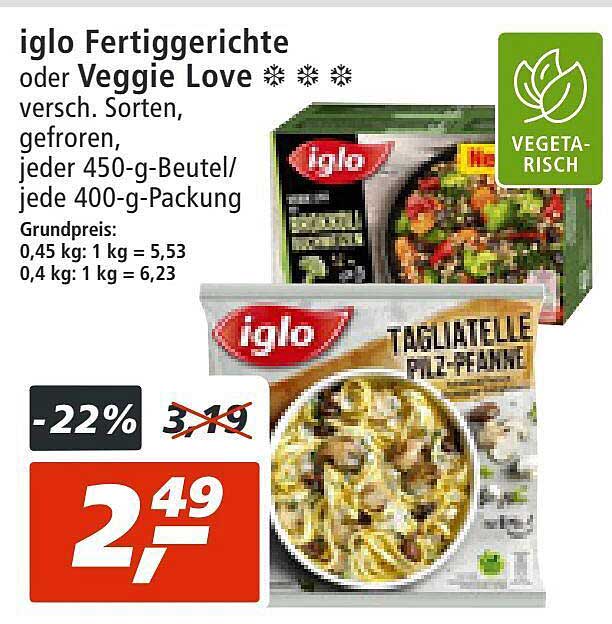 Iglo Fertiggerichte Oder Veggie Love Angebot bei Real - 1Prospekte.de