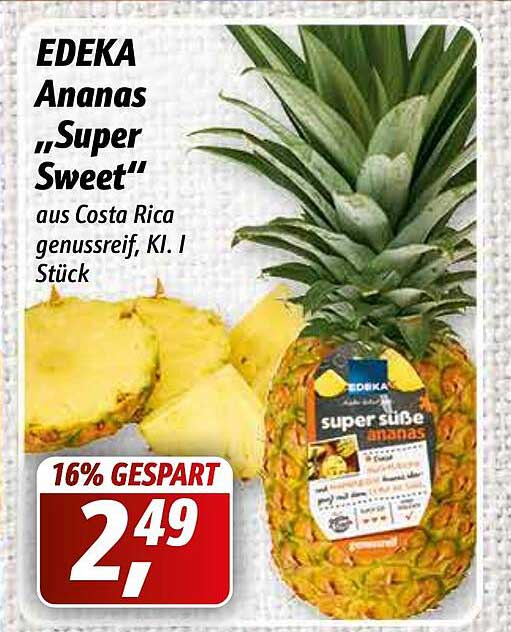 Edeka Ananas „super Sweet” Angebot bei Simmel - 1Prospekte.de