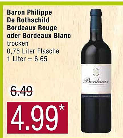 Baron Philippe De Rothschild Bordeaux Rouge Oder Blanc Angebot bei ...