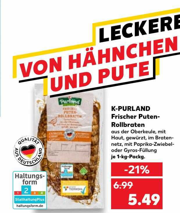K-purland Frischer Puten-rollbraten Angebot bei Kaufland
