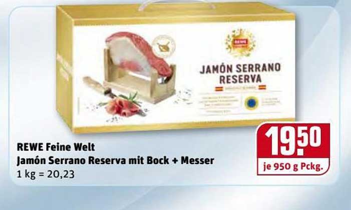 Rewe Feine Welt Jamón Serrano Reserva Mit Bock+messer Angebot bei REWE ...