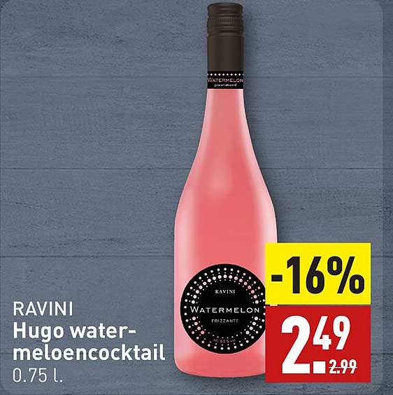 Ravini Hugo Watermeloencocktail aanbieding bij ALDI