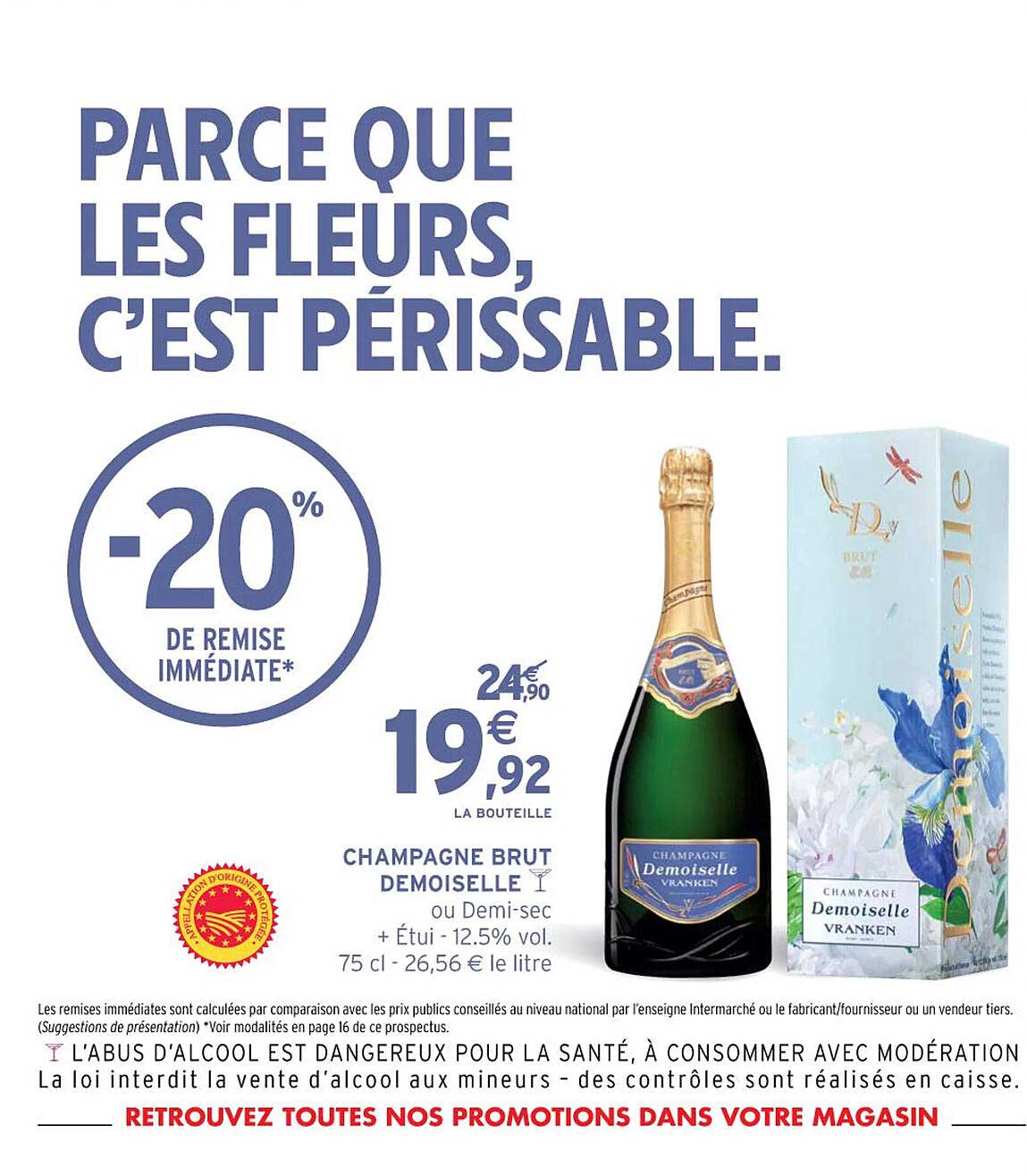Promo Champagne Brut Demoiselle chez Intermarché Contact - iCatalogue.fr