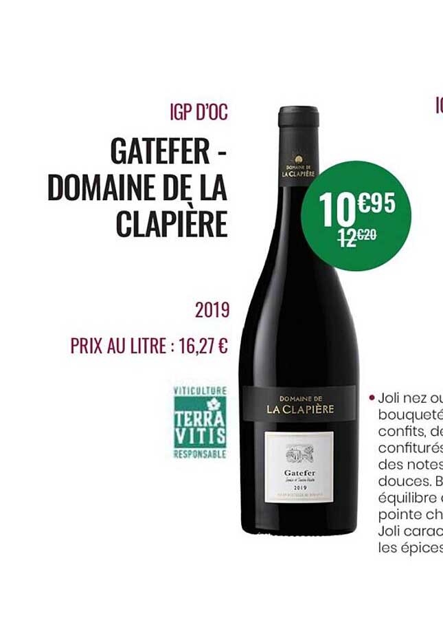 Promo Igp D'oc - Gatefer - Domaine De La Clapière - 2019 chez Nicolas ...