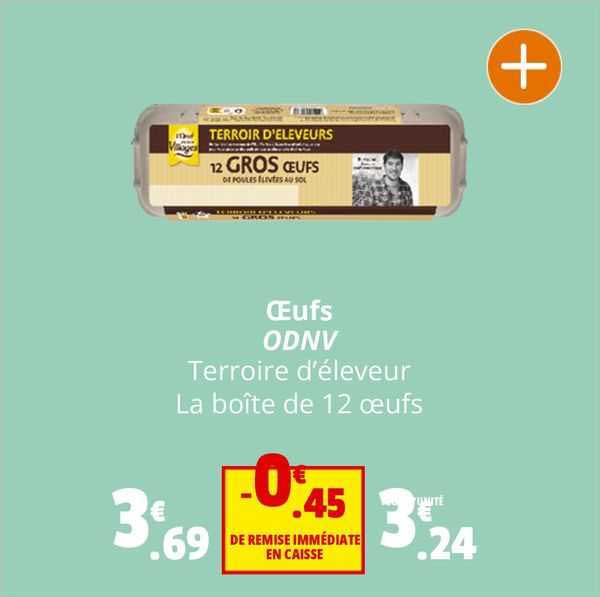 Promo œufs Odnv Terroir D'éleveur chez Coccinelle Supermarché ...