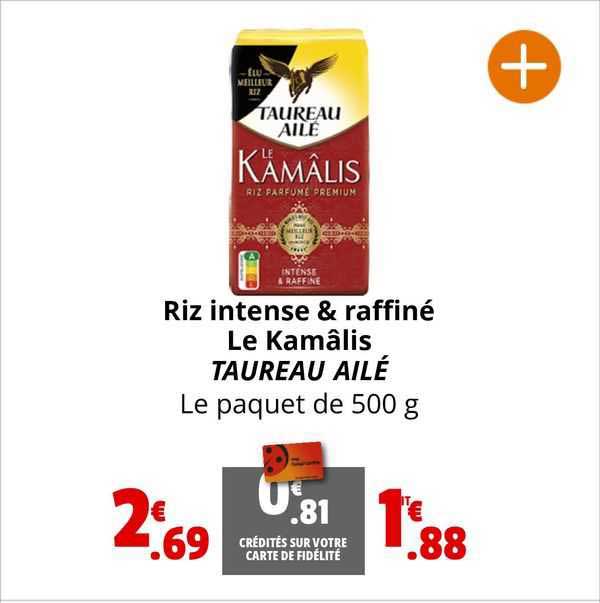 Promo Riz Intense & Raffiné Le Kamâlis Taureau Ailé chez Coccinelle ...