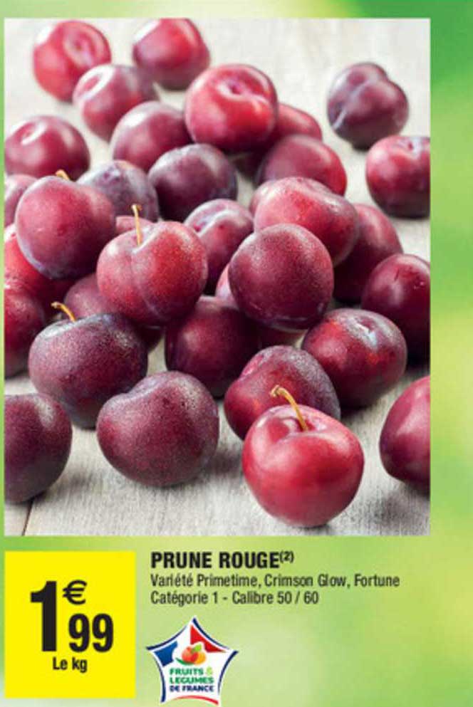 Promo Prune Rouge chez Carrefour Market - iCatalogue.fr