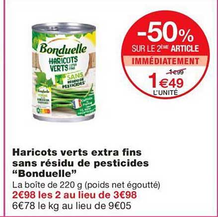 Promo Haricots Verts Extra Fins Sans Residu De Pesticides "bonduelle ...
