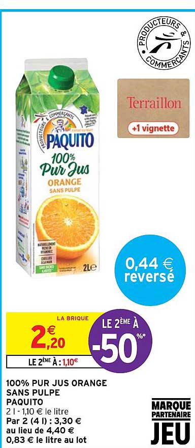 Promo 100% Pur Jus Orange Sans Pulpe Paquito chez Intermarché Hyper ...
