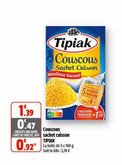 Offre Couscous Sachet Cuisson Tipiak chez Coccinelle Express
