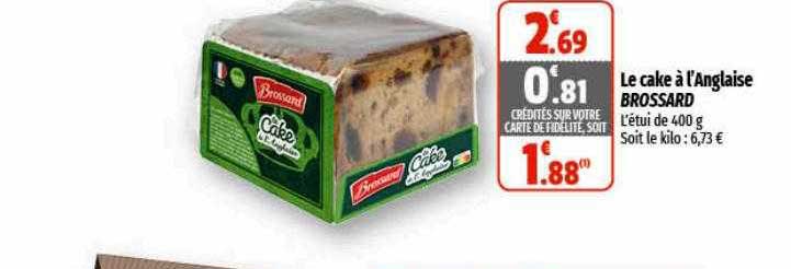 Promo Le Cake à L'anglaise Brossard chez Coccinelle Express - iCatalogue.fr