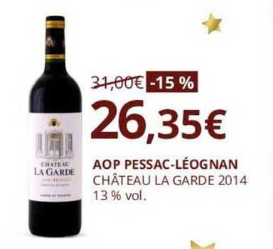 Promo Aop Pessac-léognan Château La Garde 2014 chez La Vignery - iCatalogue.fr