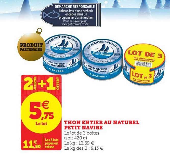 Promo Thon Entier Au Naturel Petit Navire chez Super U - iCatalogue.fr