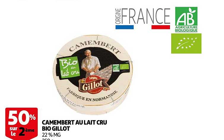 Promo Camembert Au Lait Cru Bio Gillot chez Auchan - iCatalogue.fr