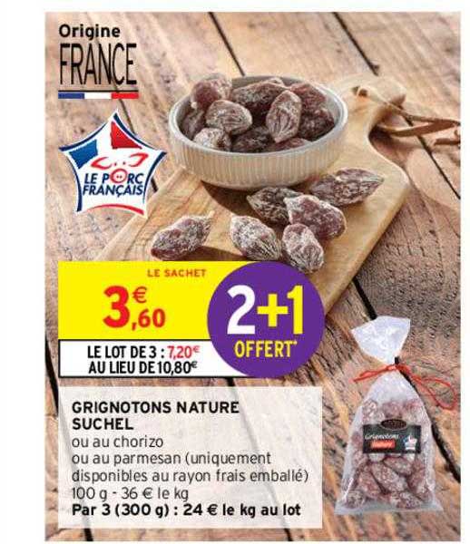 Promo Grignotons Nature Suchel chez Intermarché Hyper - iCatalogue.fr