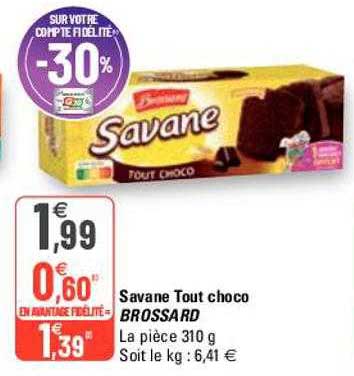 Promo Savane Tout Choco Brossard chez G20 - iCatalogue.fr
