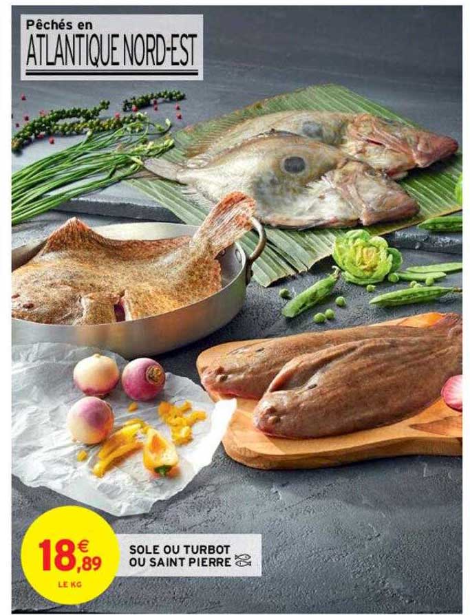 Promo Sole Ou Turbot Ou Saint Pierre chez Intermarché Hyper - iCatalogue.fr