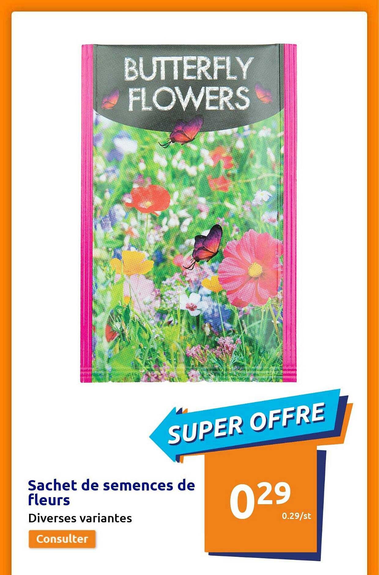 Promo Sachet De Semences De Fleurs chez Action - iCatalogue.fr