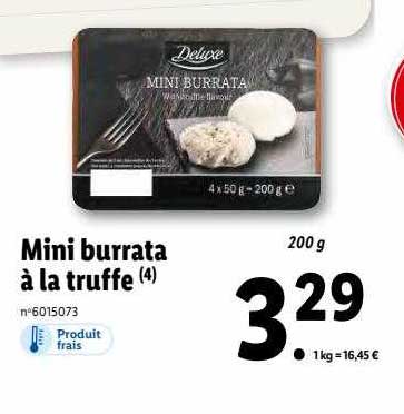 Promo Mini Burrata à La Truffe Deluxe chez Lidl - iCatalogue.fr