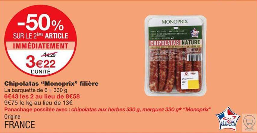 Promo Chipolatas "monoprix" Filière chez Monoprix - iCatalogue.fr