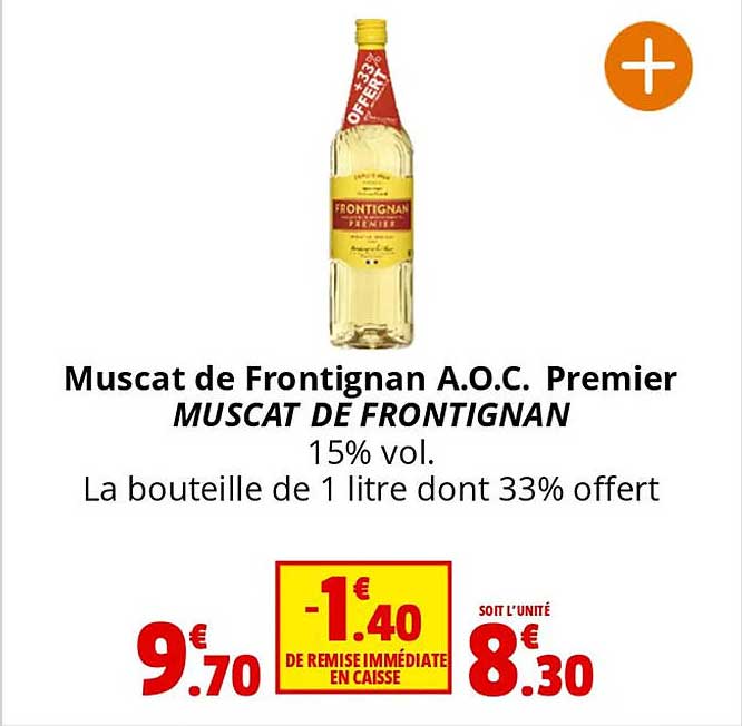 Promo Muscat De Frontignan A.o.c. Premier Muscat De Frontignan chez ...