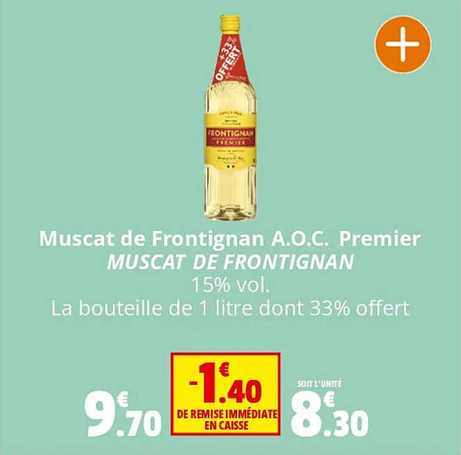 Promo Muscat De Frontignan A.o.c. Premier Muscat De Frontignan chez ...