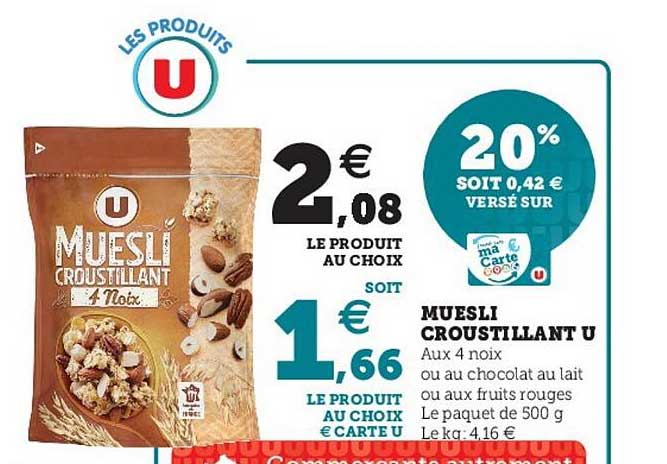 Promo Muesli Croustillant U chez U Express - iCatalogue.fr
