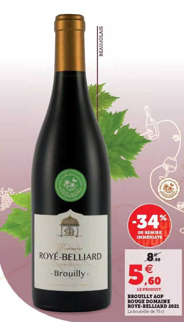 Promo Brouilly Aop Rouge Domaine Roye-belliard 2021 chez Hyper U ...