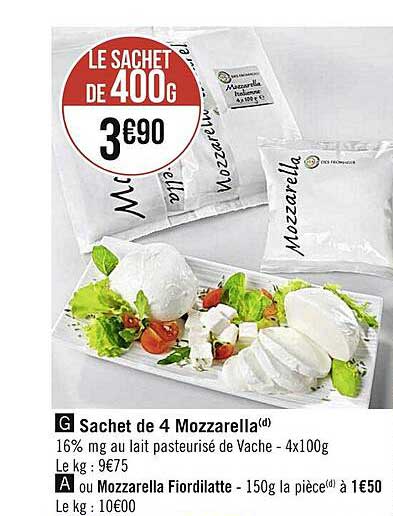 Promo Sachet De 4 Mozzarella Ou Mozzarella Fiordilatte chez Casino ...