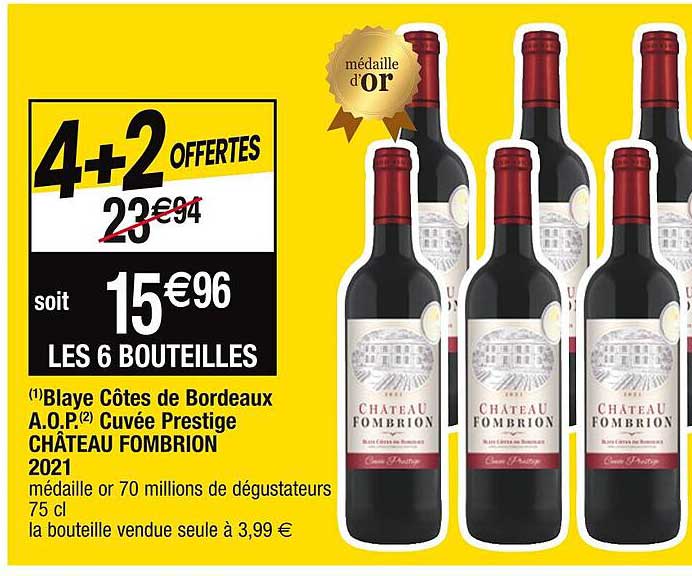 Promo Blaye Côtes De Bordeaux A.o.p. Cuvée Prestige Château Fombrion ...