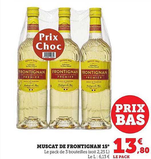Offre Muscat De Frontignan 15° chez Hyper U